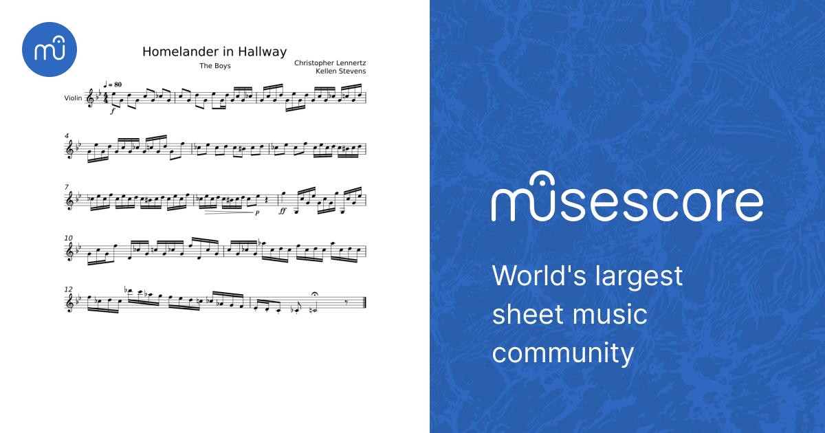 Homelander In The Hallway - Christopher Lennertz Sheet music for Violin ...