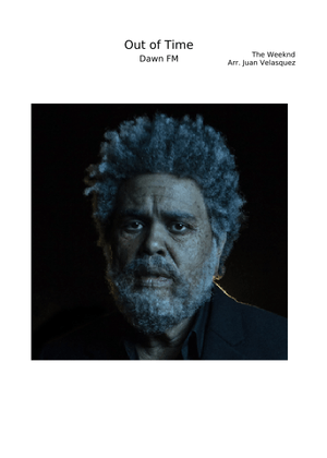 Play Official version of Out of Time Sheet Music by The Weeknd for ...