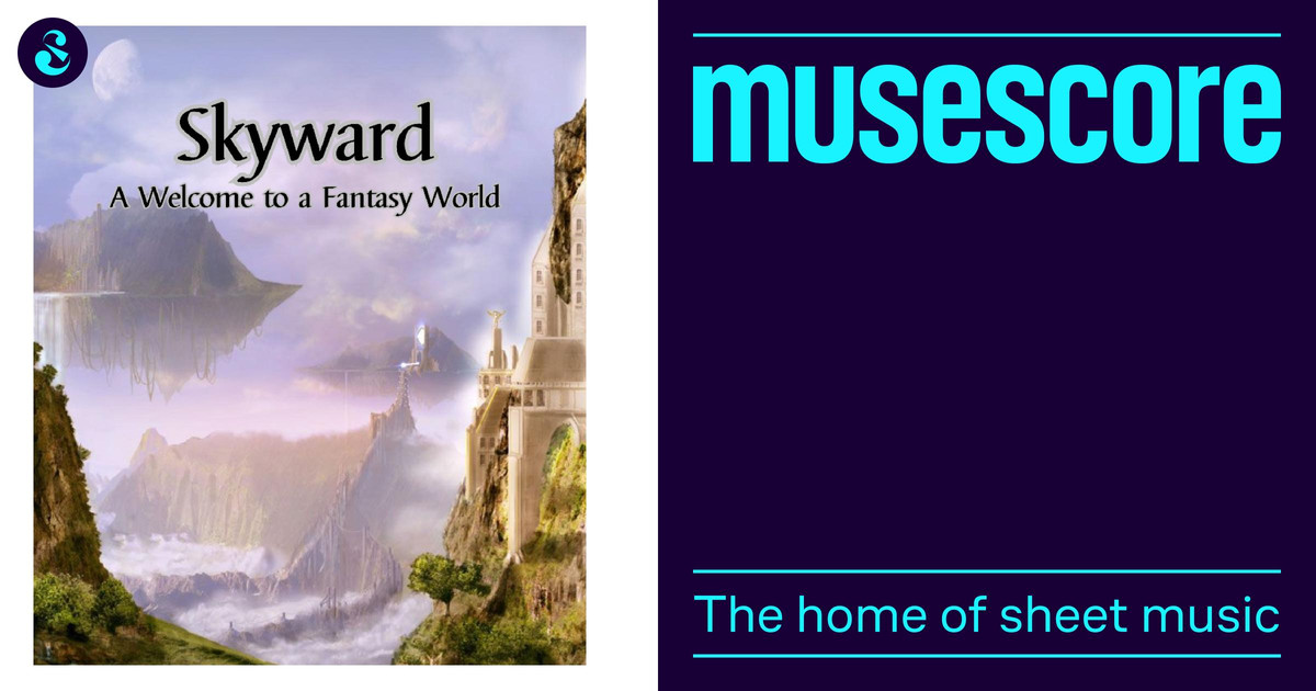 Skyward (A Welcome to a Fantasy World) – zanelai Sheet music for Piano, Trombone, Tuba, Celesta ...