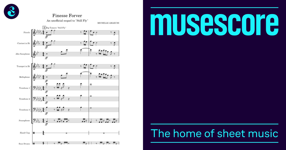 Finesse Forever -- Michelle Amaechi Sheet music for Trombone, Tuba ...