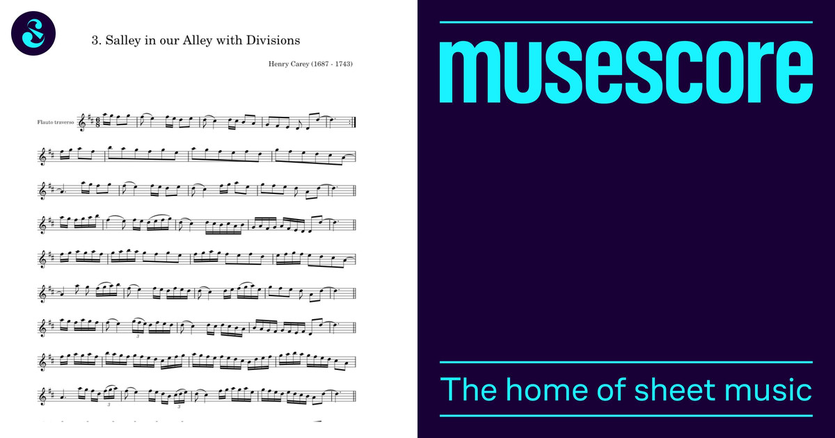 Salley in our Alley with Divisions - Henry Carey Sheet music for Flute ...