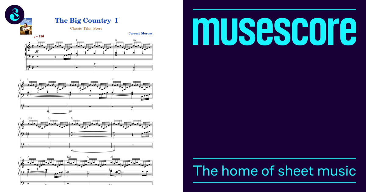 Theme from 'The Big Country' – Jerome Moross The Big Country I Sheet ...