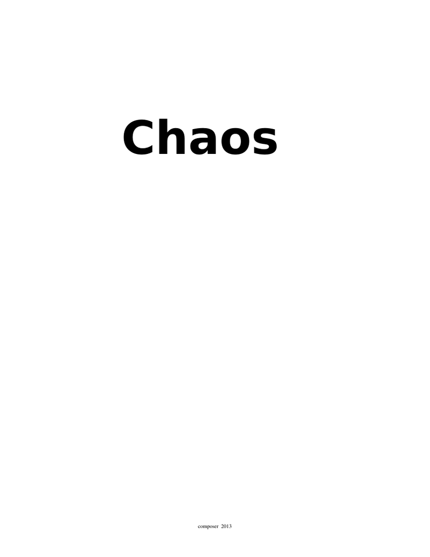 Chaos Sheet music for Piano, Soprano, Tenor, Organ & more instruments ...
