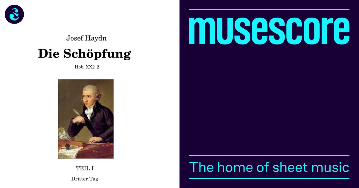 Joseph Haydn - Die Schöpfung - 10 - Stimmt an die Saiten, ergreift die ...