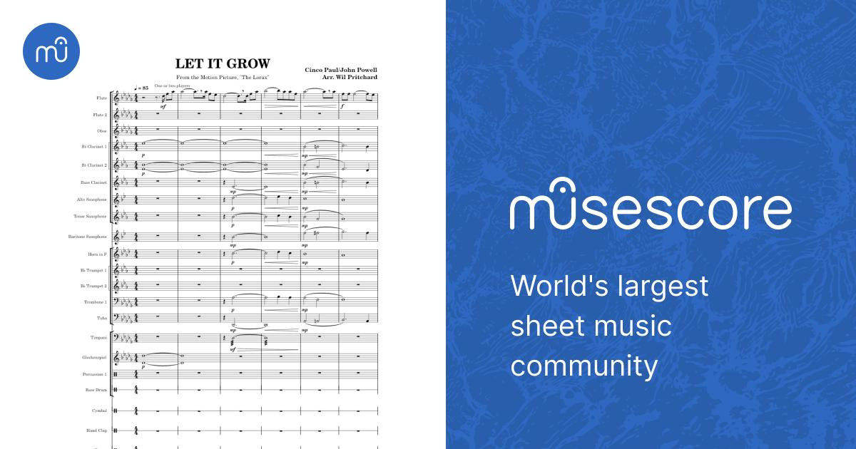 Let It Grow Sheet Music for Trombone, Tuba, Flute, Oboe & more ...