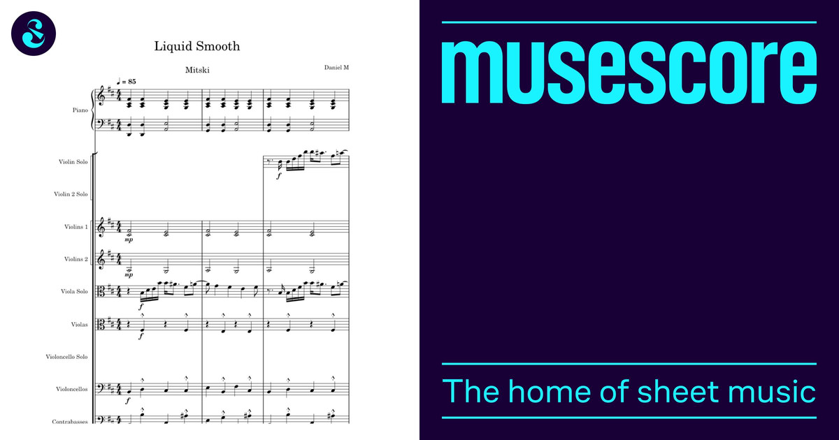Liquid Smooth – Mitski Sheet music for Piano, Violin, Viola, Cello ...