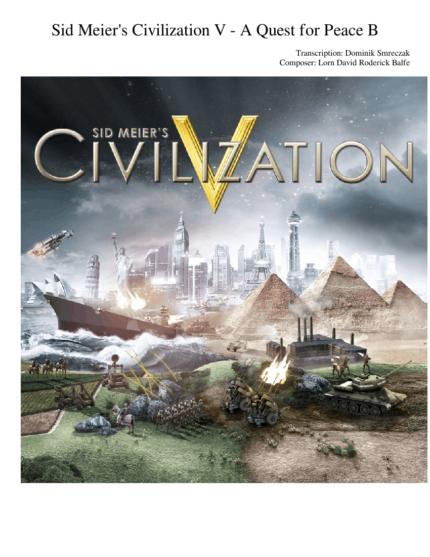 Sid Meier's Civilization V - A Quest for Peace B (Orchestra) Sheet ...