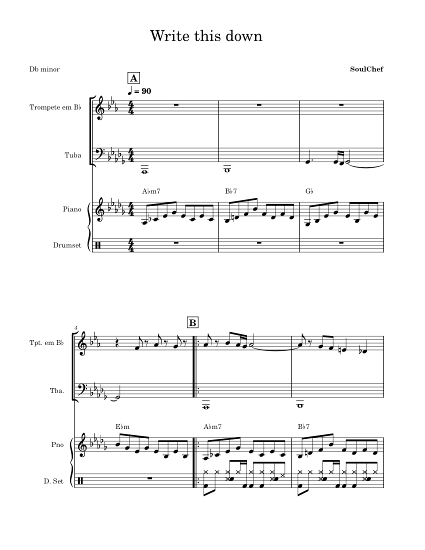 Write this down – Soulchef Sheet music for Piano, Tuba, Trumpet in b ...