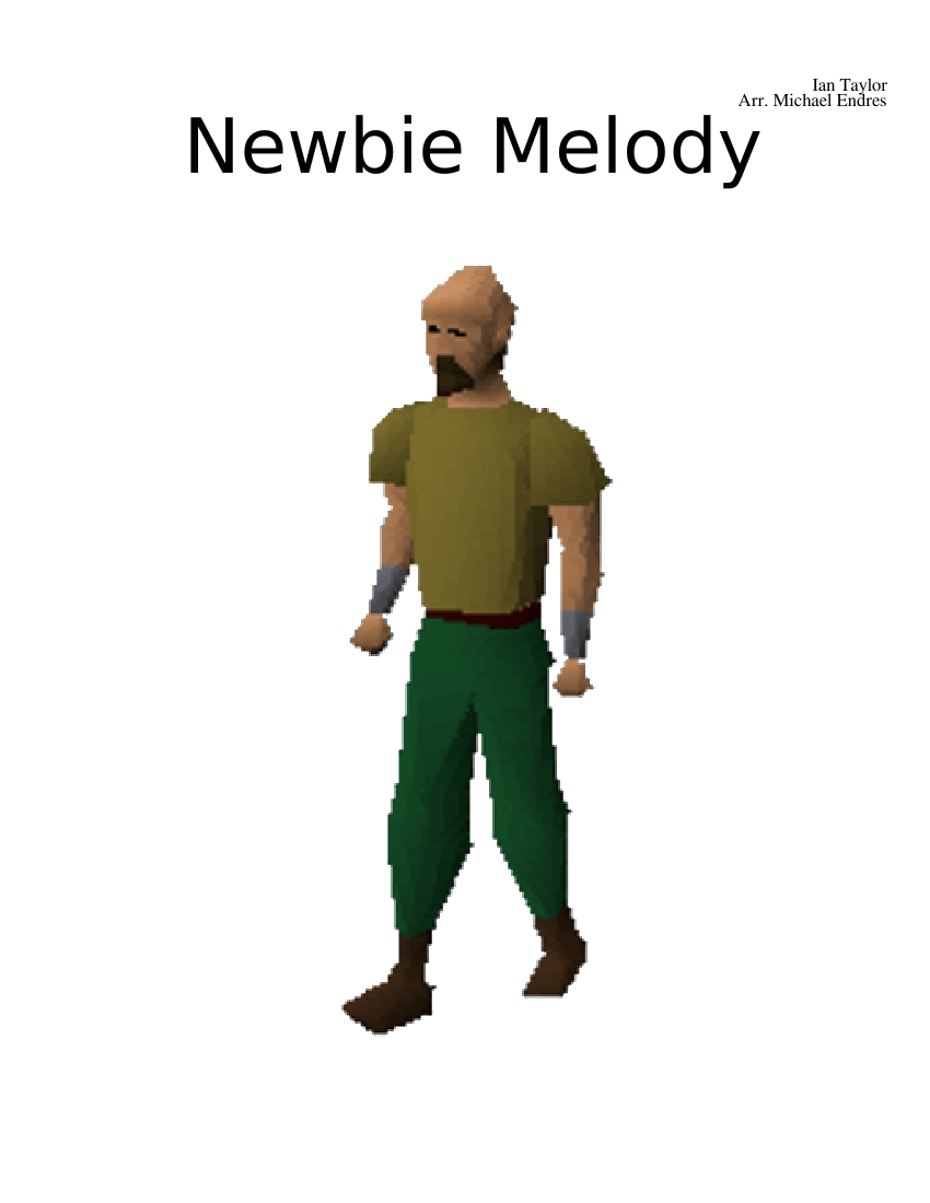 Newbie Melody Sheet Music for Piano, Accordion, Tambourine, Oboe & more ...