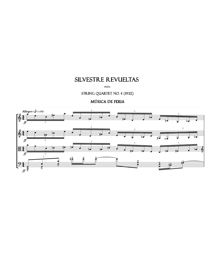Silvestre Revueltas - String Quartet No. 4, "Música de feria" (1932 ...