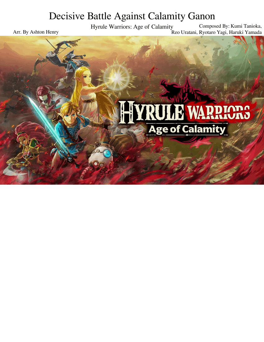 Decisive Battle Against Calamity Ganon - Hyrule Warriors: Age of ...