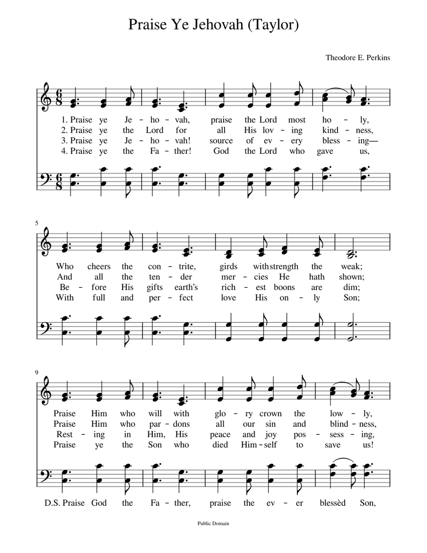 Praise ye Jehovah, praise the Lord most holy - Theodore Perkins, 1831 ...