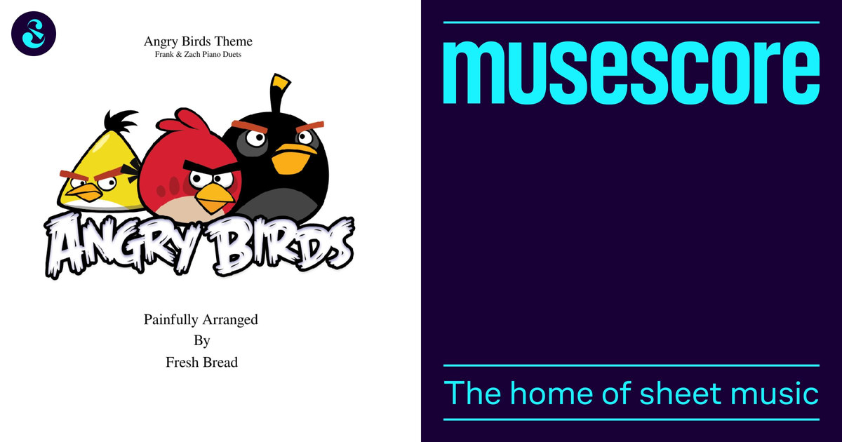 Angry Birds Theme Sheet Music for Piano (Piano Duo) | MuseScore.com