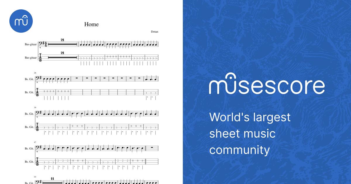 Home Dotan Sheet Music and Tab for Bass guitar (Mixed Duet) | MuseScore.com