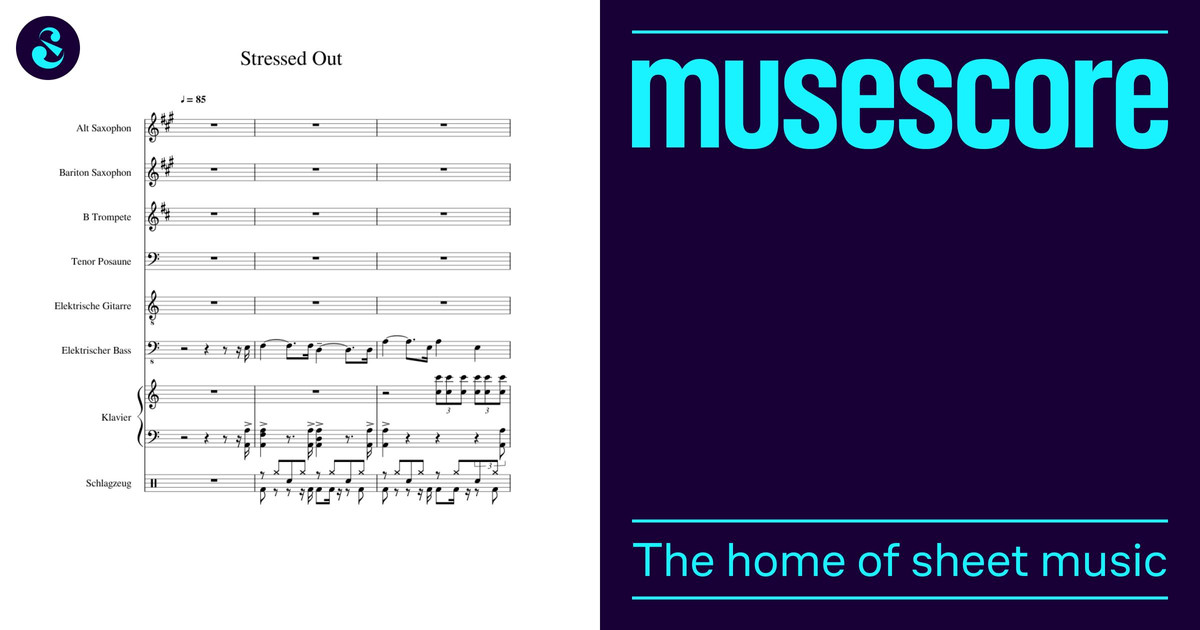 Stressed Out; Band-Version (ohne Gesangsstimme) Sheet Music for Piano ...