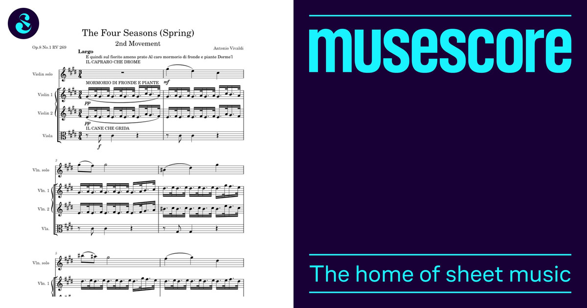 The Four Seasons, Op. 8 No.1 RV 269 (Spring), 2nd Movement - Antonio ...