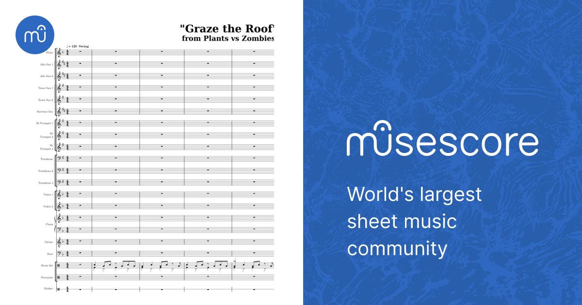 Graze the Roof - Big Band Jazz Arrangement (from Plants vs. Zombies ...