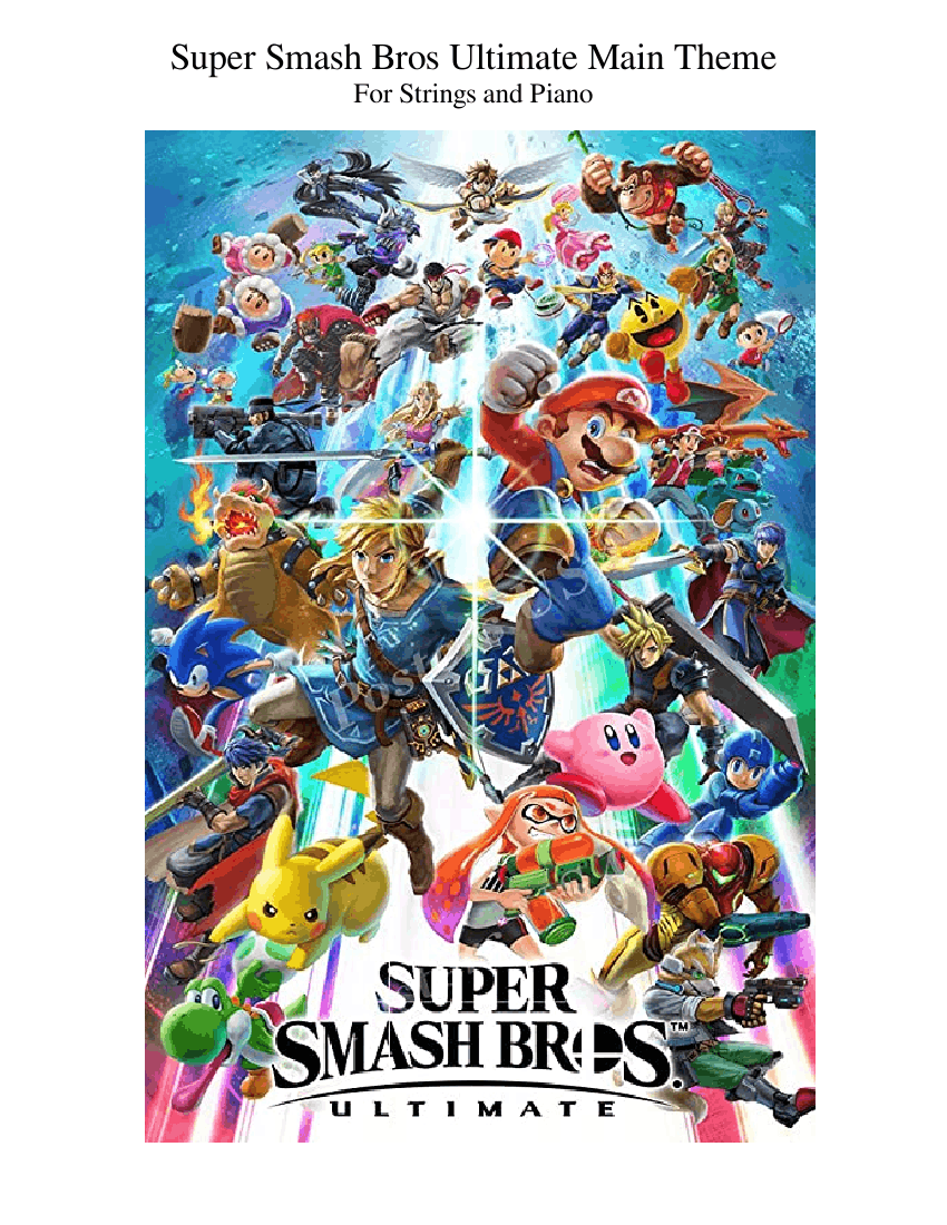 Super Smash Bros. Ultimate Main Theme Sheet music for Piano, Contrabass ...