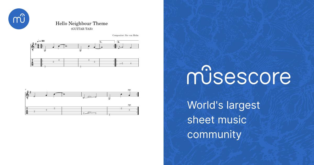 Hello Neighbor – Misc Computer Games Hello Neighbor – Theme (TAB Guitar ...