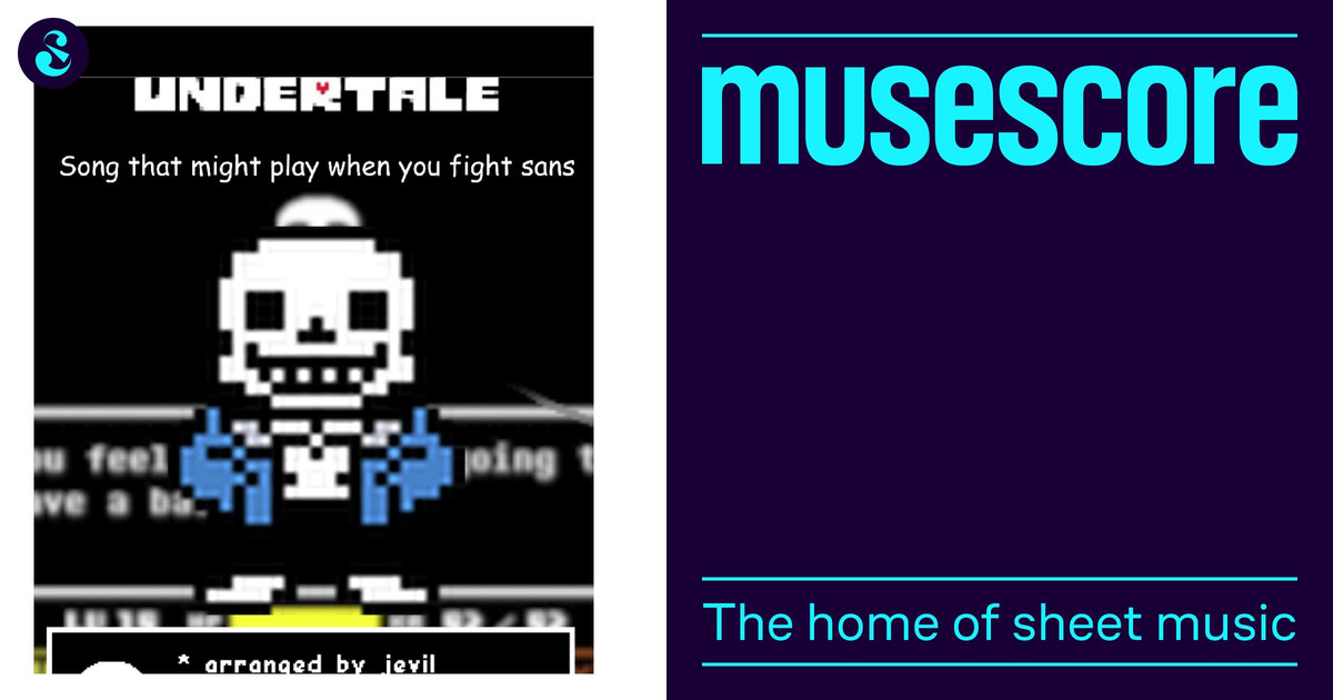 Song That Might Play When You Fight Sans – Toby Fox Sheet Music for ...