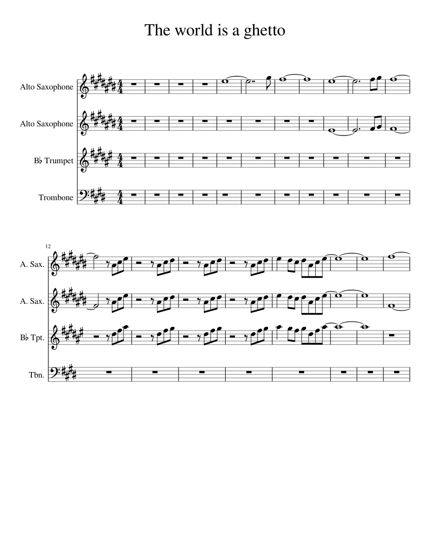 The world is a ghetto Sheet Music for Trombone, Saxophone alto, Trumpet ...
