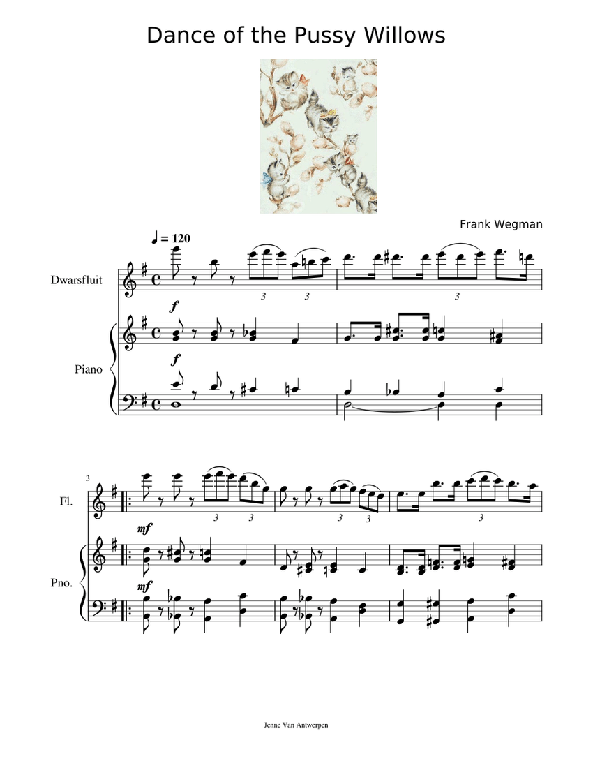 Dance of the Pussy Willows – Frank Wegman Sheet music for Piano, Flute ...