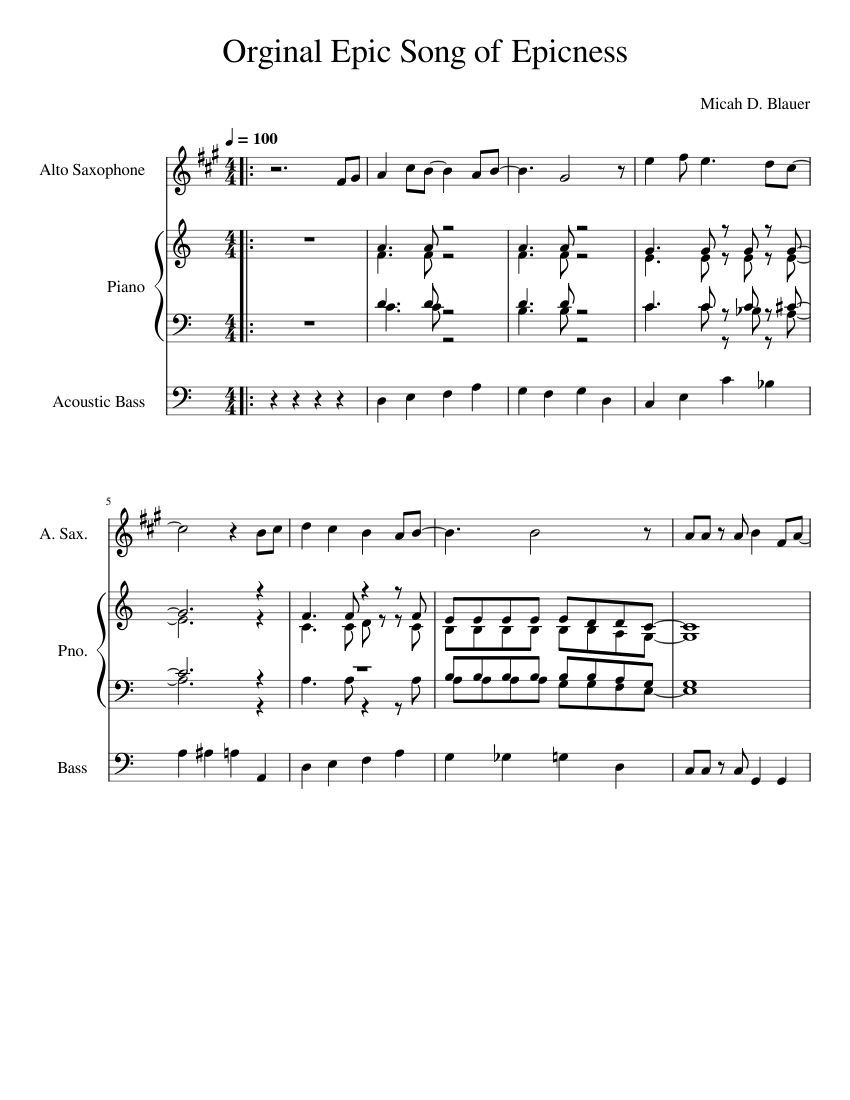 Orginal Epic Song of Epicness Sheet music for Piano, Saxophone alto ...