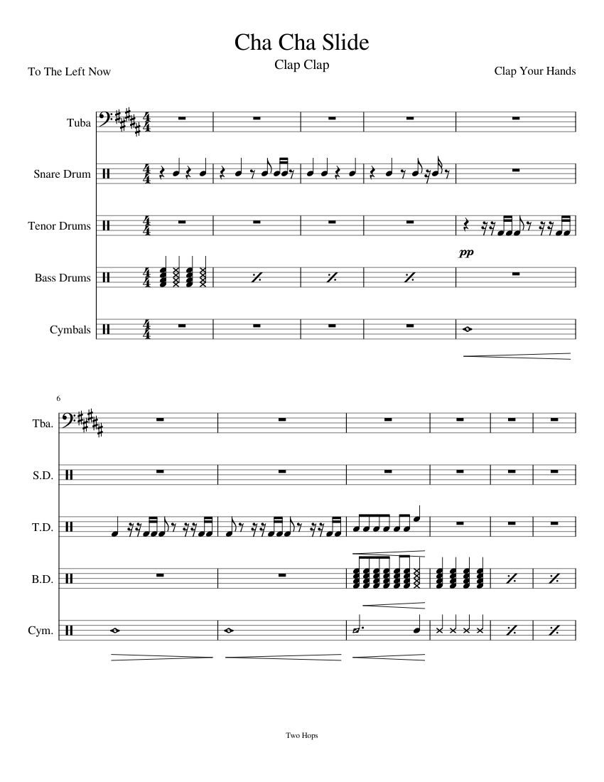 Cha Cha Slide Sheet music for Tuba, Snare drum, Crash, Tenor drum ...