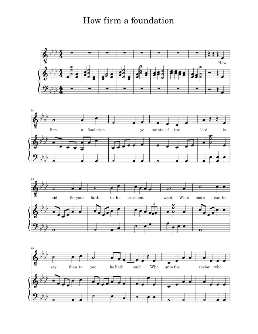 How Firm a Foundation – John Rippon How firm a Foundation – J. Ellis ...