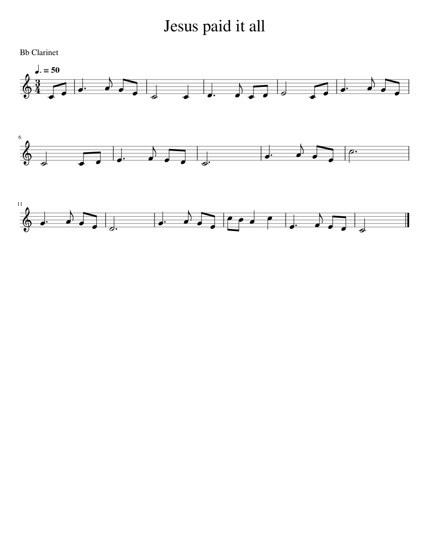 Jesus paid it all for the Bb Clarinet Sheet Music for Clarinet in b ...
