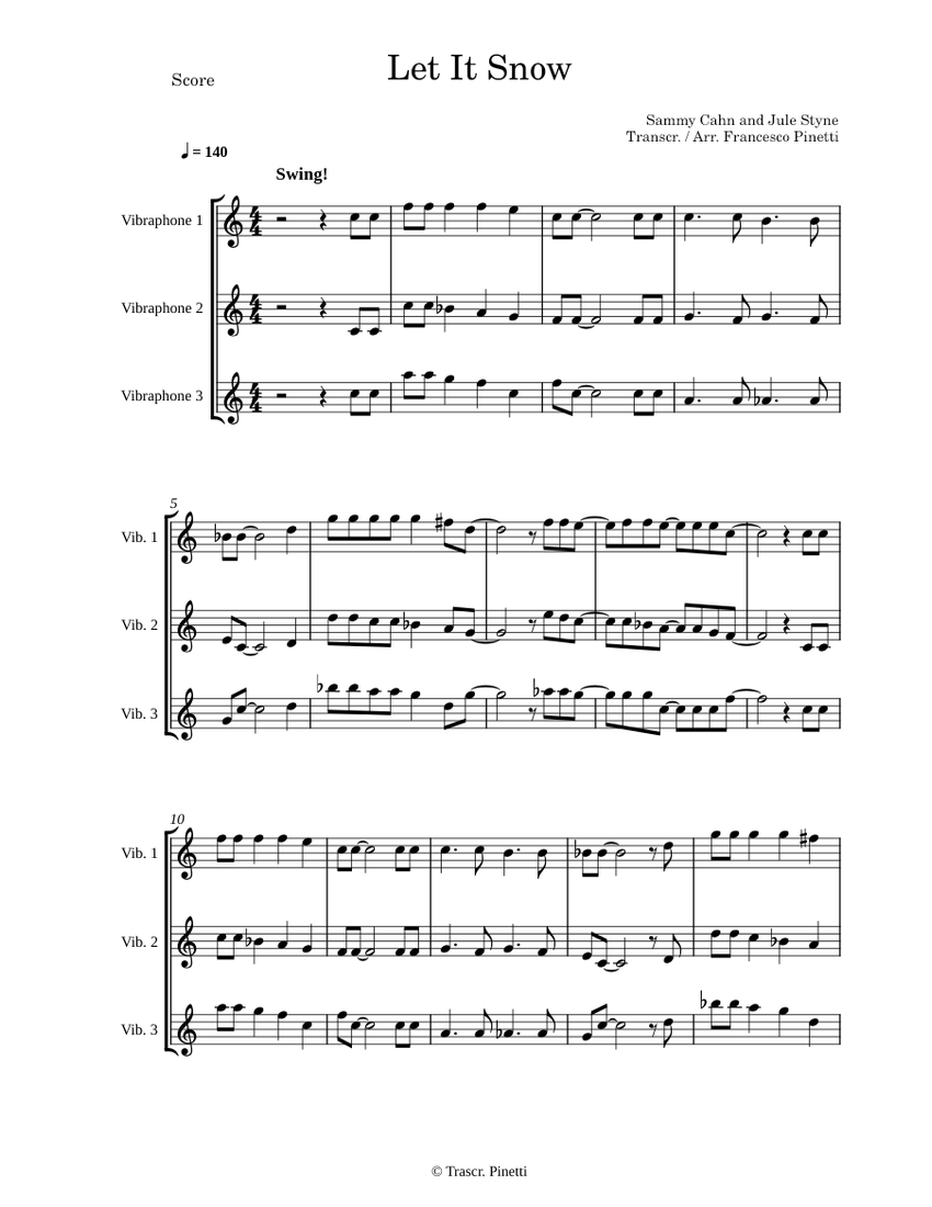 Let it Snow! Let it Snow! Let it Snow! – Samuel Cahn Let It Snow Sheet music for Vibraphone ...