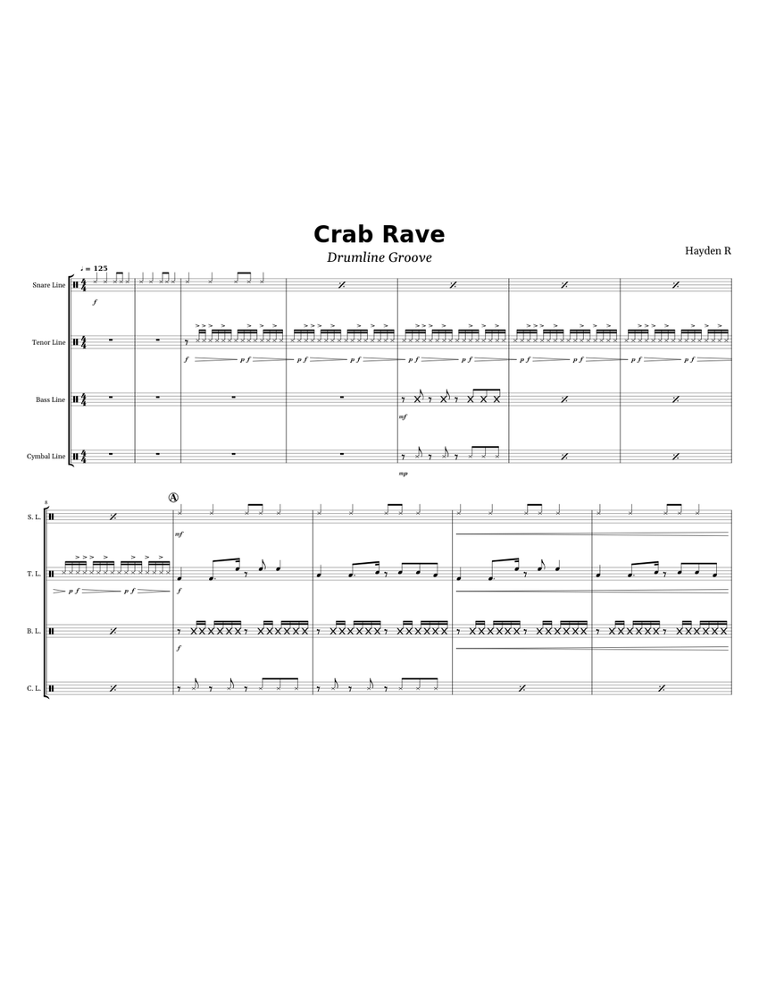 Crab Rave Drumline Groove Sheet Music for Snare drum, Crash, Tenor drum ...