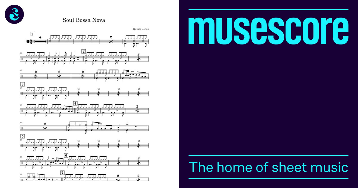 Soul bossa nova – Quincy Jones (drum set) Sheet Music for Drum group (Solo) | MuseScore.com
