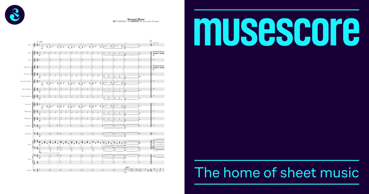 Secret Base～君がくれたもの～ – O-Zone Sheet music for Piano, Trombone, Tuba ...