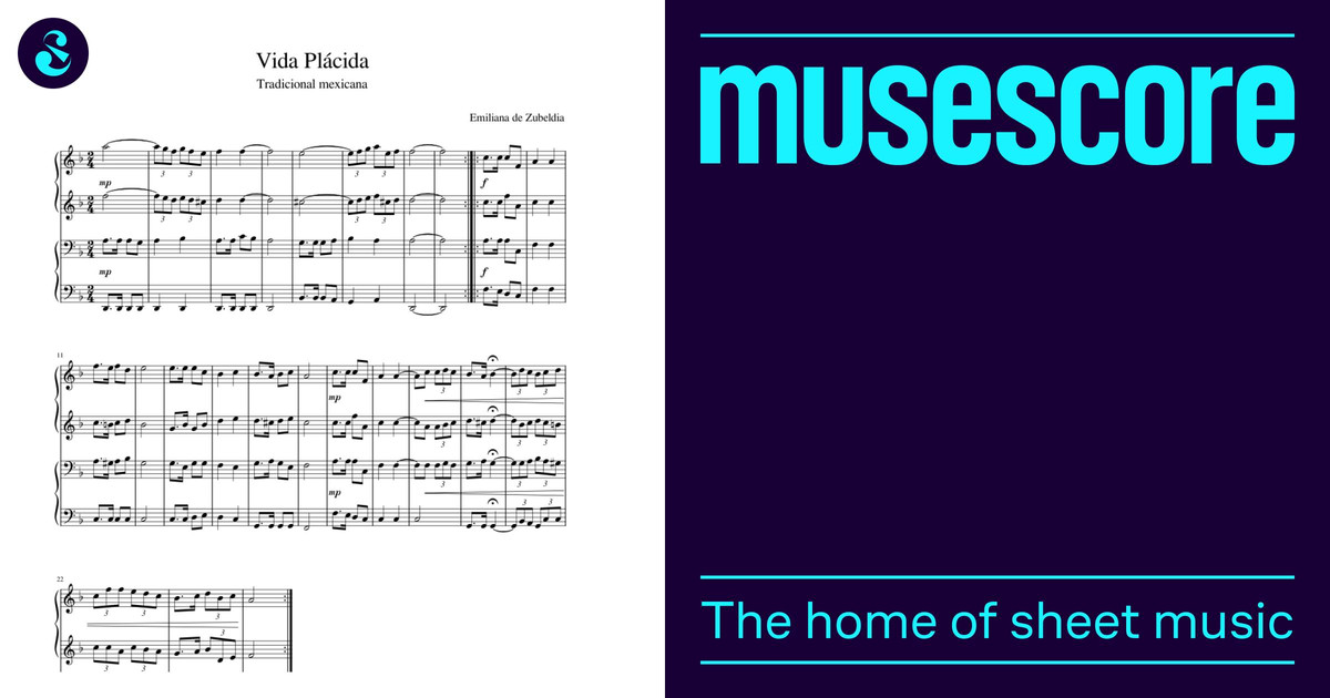 Vida Plácida kamara 2 – mikel.mate.ormazabal@gmail.com Sheet Music for ...