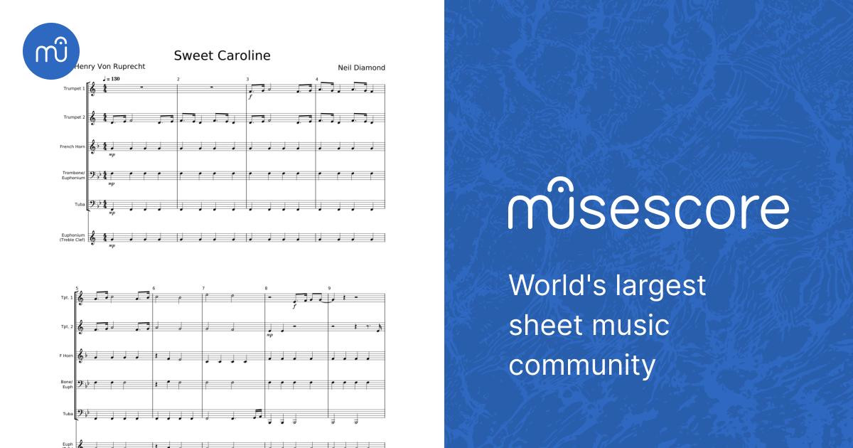Sweet Caroline - Neil Diamond Sheet Music for Trombone, Cornet ...