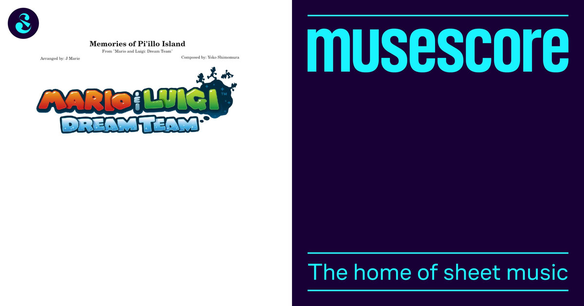 Memories of Pi'illo Island – Mario and Luigi: Dream Team Sheet Music ...