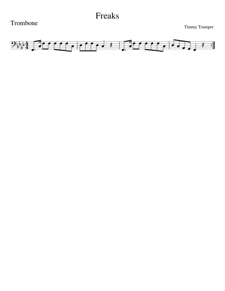Timmy Trumpet - Freaks Sheet Music for Trombone tenor (Solo ...