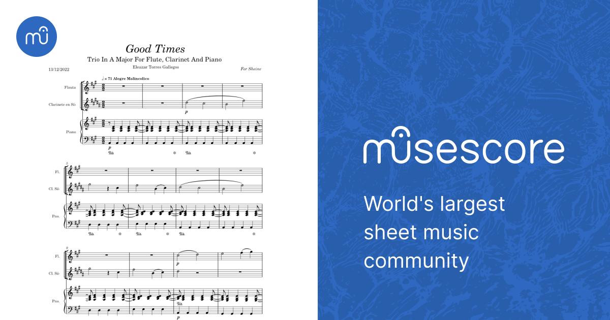 Good Times Trio In A Major For Flute Clarinet And Piano Music By ...