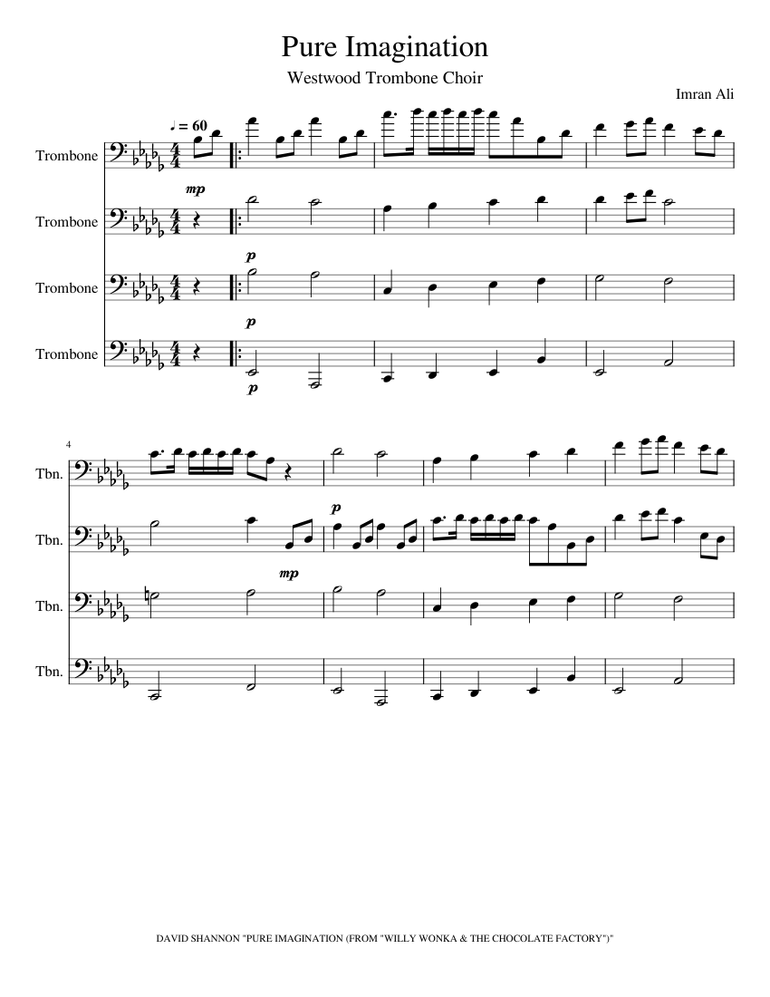 Pure Imagination (Willy Wonka & The Chocolate Factory) Trombone Quartet ...