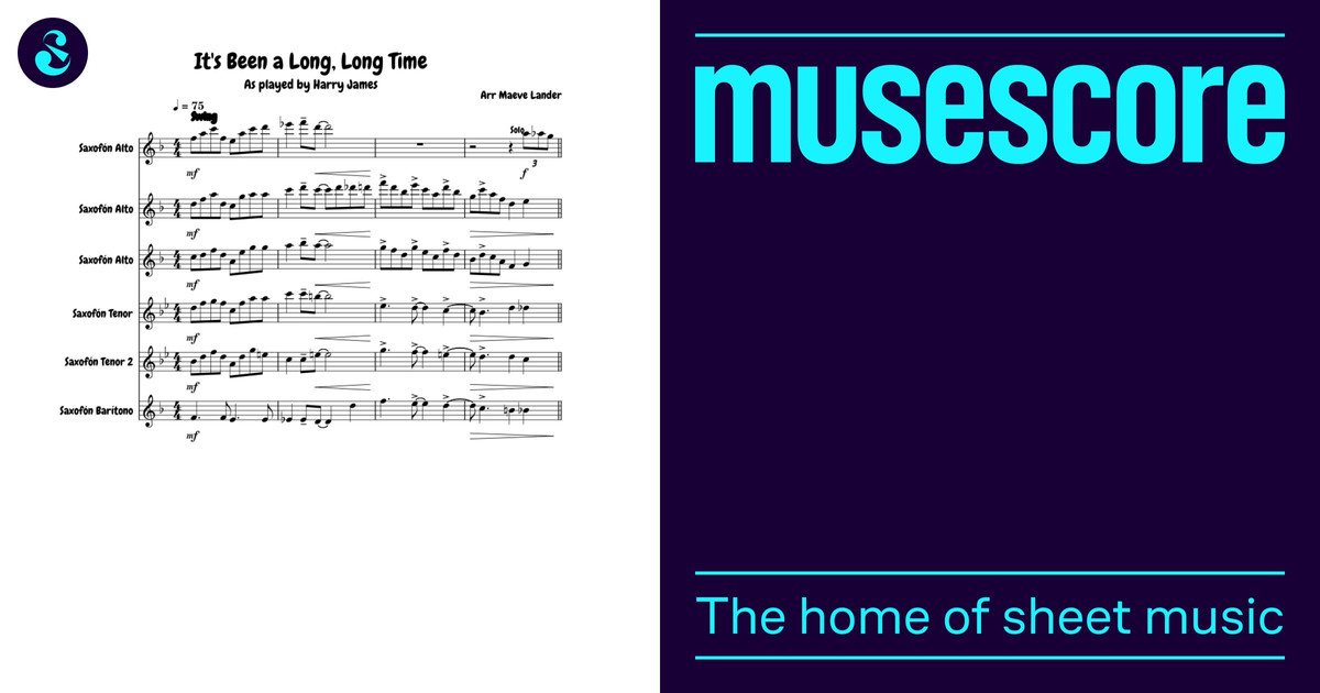 It's Been a Long, Long Time Sheet Music for Saxophone alto, Saxophone ...