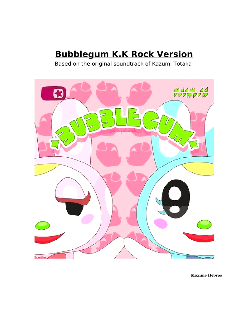 KK Bubblegum – Kazumi Totaka Bubblegum K.K | Rock Version Sheet Music ...