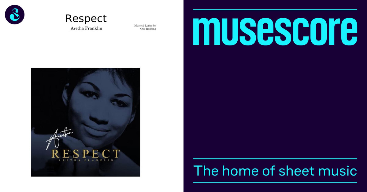 Respect – Aretha Franklin Sheet Music for Piano, Mezzo soprano, Guitar ...