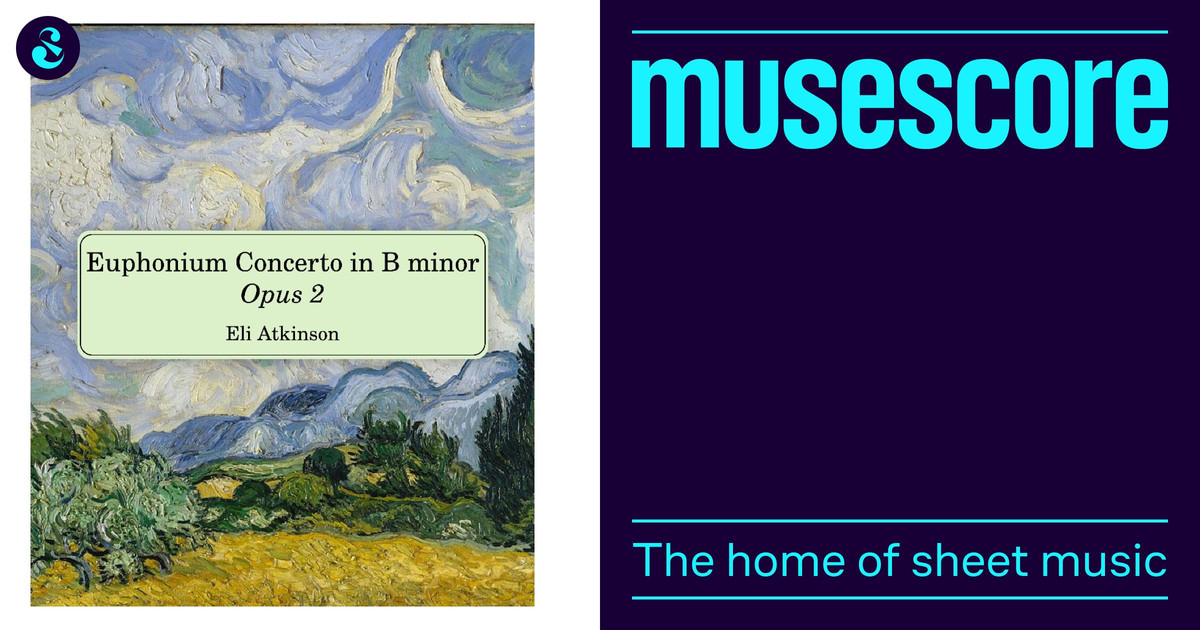 [WIP] Euphonium Concerto in B minor, op. 2 - Eli Atkinson Sheet music ...