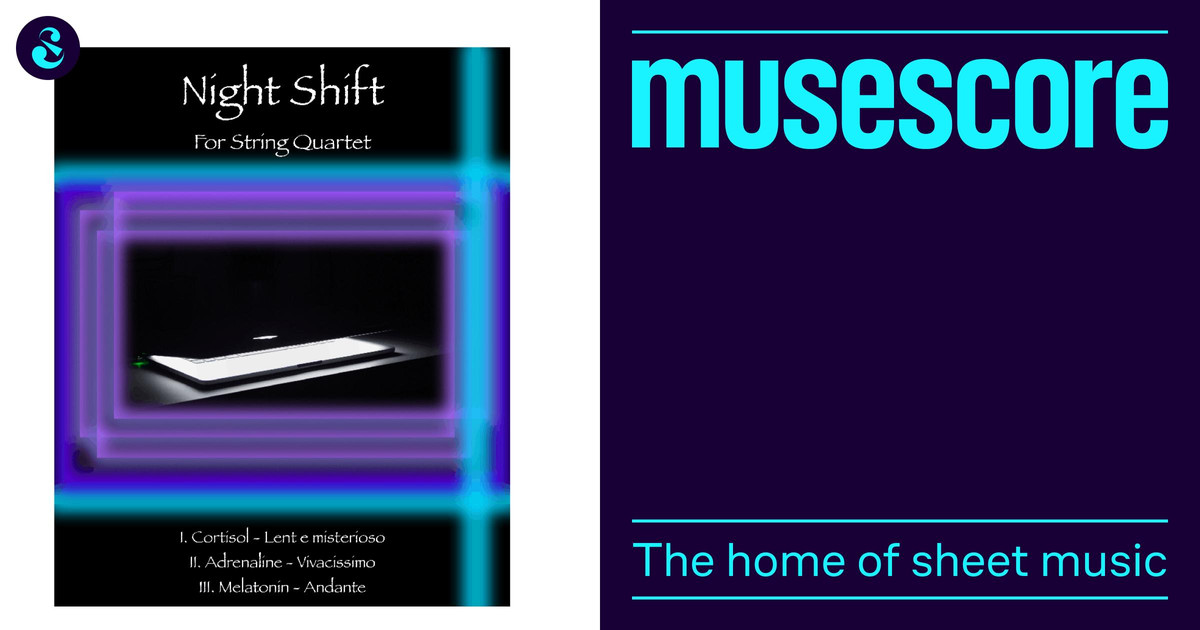 🎧🎻4️⃣"[Audio updated]Night Shift" for String Quartet - Original ...