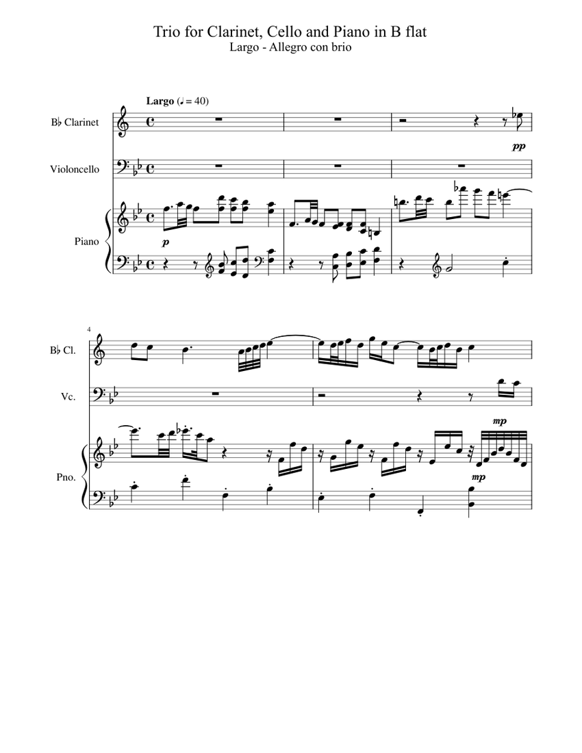 Trio for Clarinet Cello and Piano in B flat - Largo / Allegro con brio ...