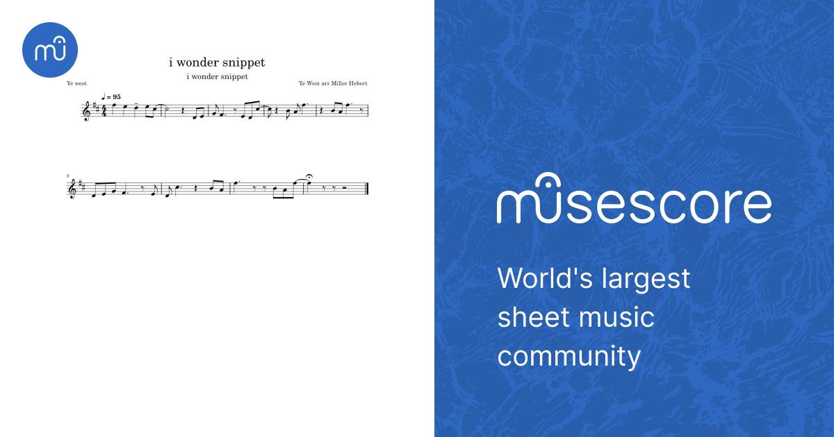 I wonder – Kanye West I Wonder Snippet Sheet Music for Trumpet other ...