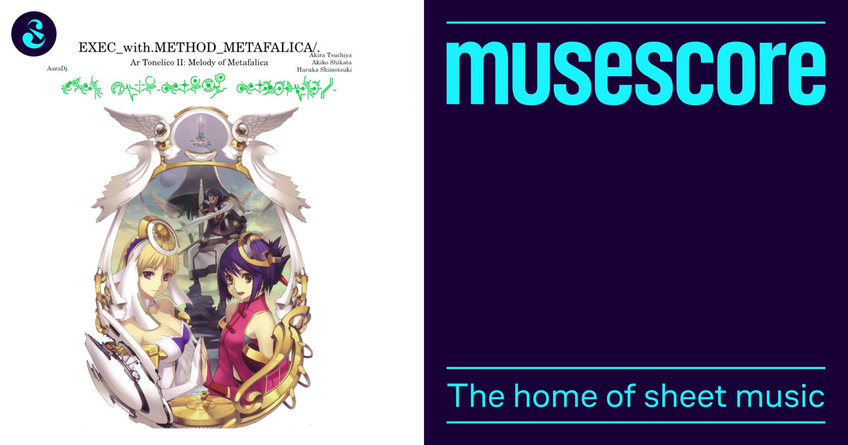 Ar Tonelico II - EXEC_with.METHOD_METAFALICA/. (String Arrangement ...