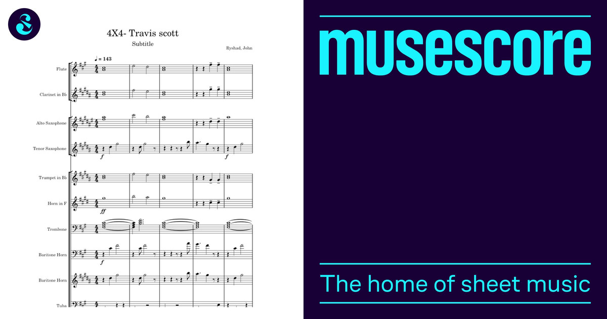4X4- Travis scott Sheet Music for Trombone, Tuba, Flute, Saxophone alto ...