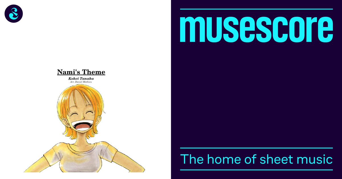 Nami's Theme (One Piece) - Kohei Tanaka Sheet Music for Piano, Flute ...